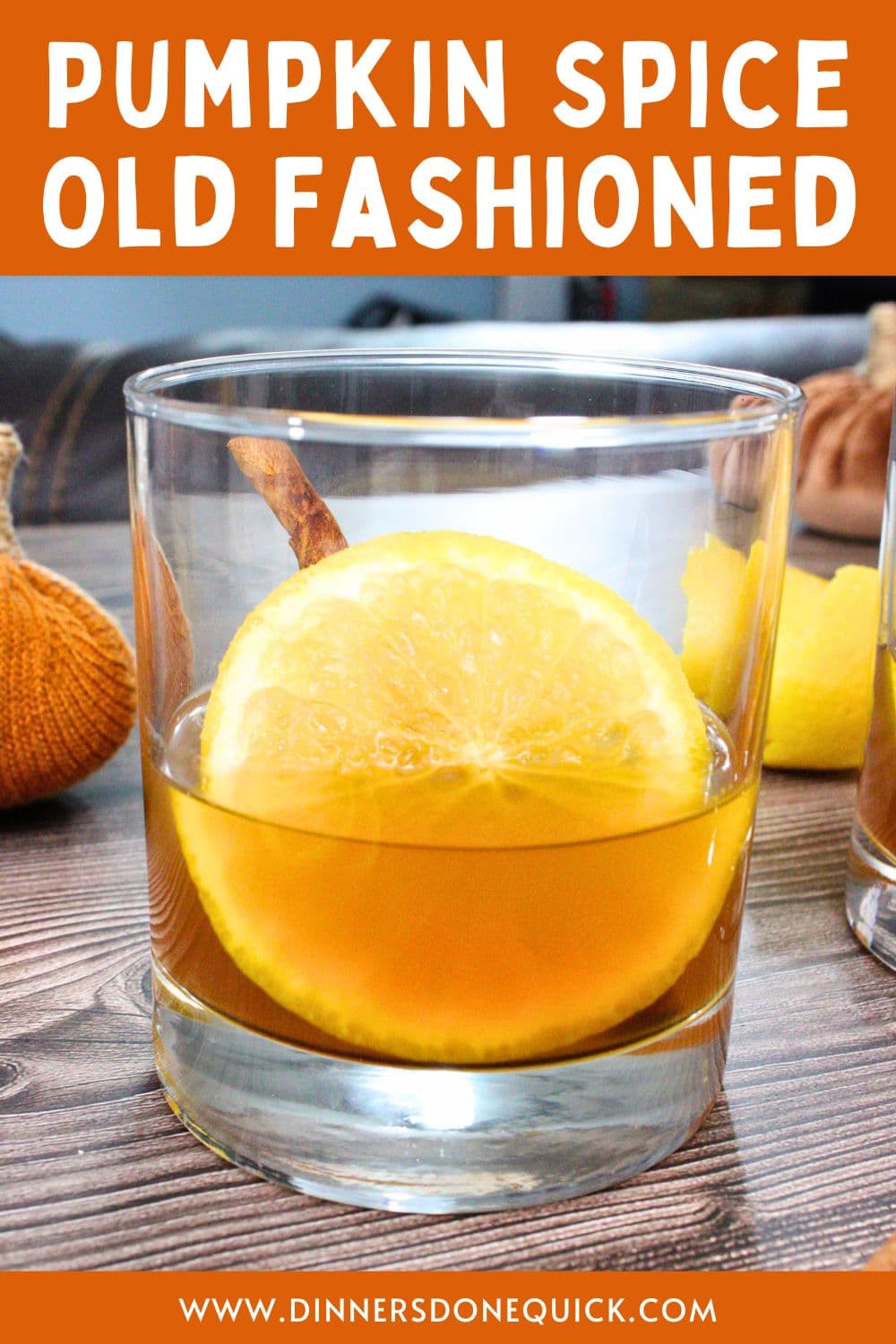 Pumpkin Spice Old Fashioned: Sip Some Autumn Magic! - Dinners Done Quick
