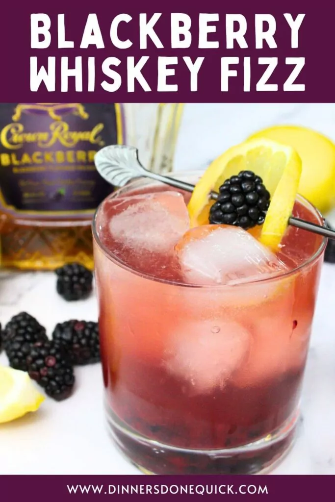 Blackberry Whiskey Fizz: Imperial Fizz With Crown Royal! - Dinners Done ...
